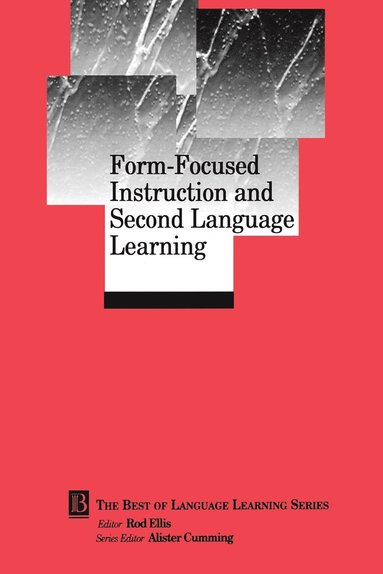 Form-Focused Instruction and Second Language Learning - Rod Ellis, Ellis - Häftad (9780631228585 ...