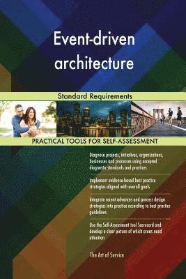Event-Driven Architecture Standard Requirements - Gerardus Blokdyk ...