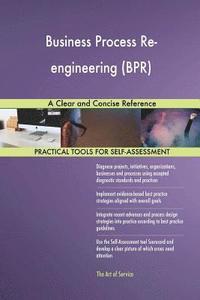 Business Process Re-Engineering (Bpr) a Clear and Concise Reference - Gerardus Blokdyk - Häftad ...