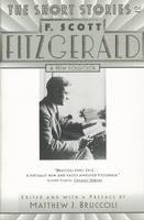 Short Stories of F. Scott Fitzgerald - F Scott Fitzgerald, Matthew J ...