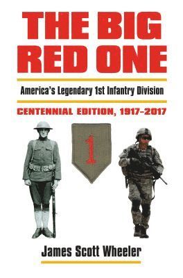 Big Red One - James Scott Wheeler, First Division Museum At Cantigny ...