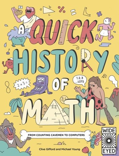 Quick History of Math - Ebok - Clive Gifford (9780711263352) | Bokus