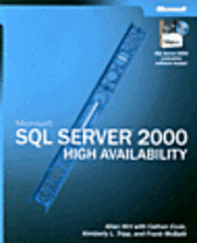 Microsoft SQL Server 2000 High Availability - -Microsoft Corporation ...