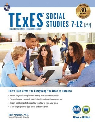 TExES Social Studies 7-12 (232) Study Guide 2025-2026 - Dean Ferguson ...