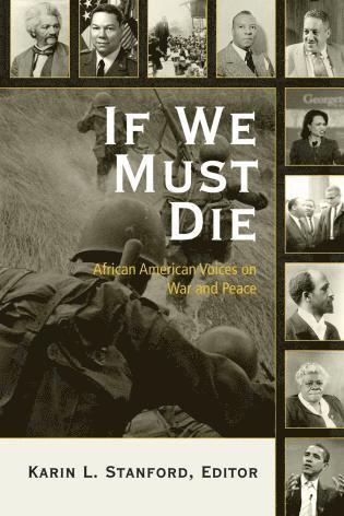 If We Must Die - Karin L Stanford - Häftad (9780742541146) | Bokus