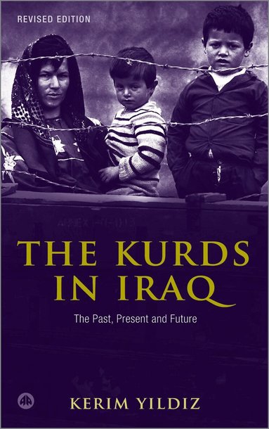 Kurds in Iraq - Kerim Yildiz - Häftad (9780745326627) | Bokus