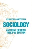 Essential Concepts in Sociology - Anthony Giddens, Philip W Sutton - Bok (9780745649856) | Bokus