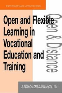 Open and Flexible Learning in Vocational Education and Training ...
