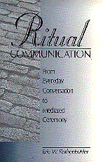 Ritual Communication - Eric W Rothenbuhler - Häftad (9780761915874) | Bokus