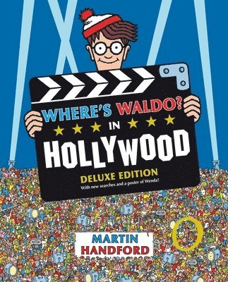 Where's Waldo? in Hollywood: Deluxe Edition with New Searches and Collectible Poster (a Hidden ...
