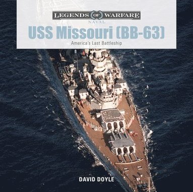 USS Missouri (BB-63) - David Doyle - Bok (9780764355622) | Bokus