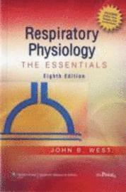 Respiratory Physiology - John B West - Häftad (9780781772068) | Bokus