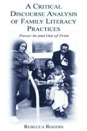 Critical Discourse Analysis of Family Literacy Practices - Rebecca ...