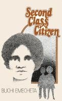 Second-Class Citizen - Buchi Emecheta - Bok (9780807616109) | Bokus