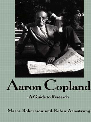 Aaron Copland - Marta Robertson, Robin Armstrong - Bok (9780815321781) | Bokus