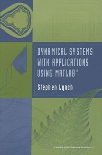Dynamical Systems with Applications using MATLAB(R) - Ebok - Stephen ...
