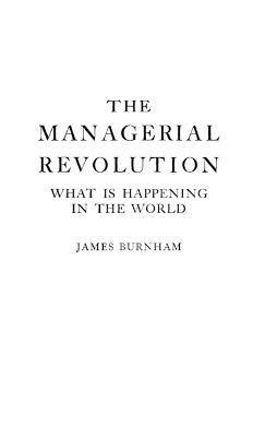 Managerial Revolution - James Burnham - Bok (9780837156781) | Bokus