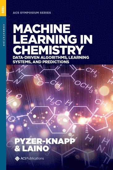 Machine Learning in Chemistry - Edward O Pyzer-Knapp - Bok ...