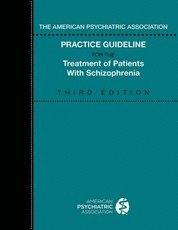 American Psychiatric Association Practice Guideline for the Treatment ...