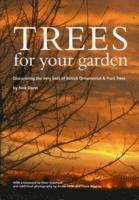 Trees for Your Garden - Nick Dunn - Häftad (9780904853087) | Bokus