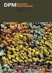 DPM - Disruptive Pattern Material - Hardy Blechman, Alex Newman - Bok ...