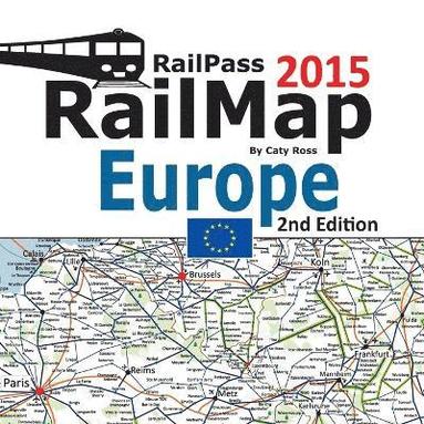 RailPass RailMap Europe 2015: Icon illustrated Railway Atlas of Europe ideal for Interrail and ...