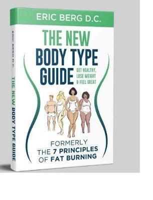 Dr. Berg's New Body Type Guide - Eric Berg - Bok (9780982601631) | Bokus