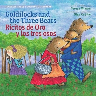 Goldilocks and the Three Bears / Ricitos de Oro Y Los Tres Oso - Teresa ...