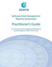 Software Asset Management Maturity Assessment - Terry Green, Elizabeth ...