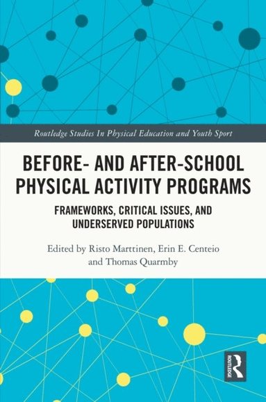 Before and After School Physical Activity Programs - Ebok - Risto ...