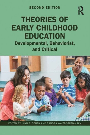Theories of Early Childhood Education - Ebok - Lynn E Cohen, Sandra ...