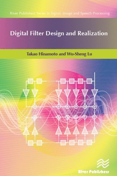 Digital Filter Design and Realization - Ebok - Takao Hinamoto, Wu-Sheng ...