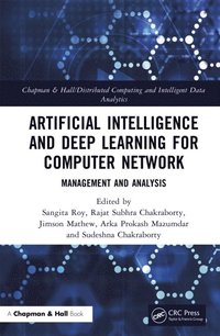 Artificial Intelligence and Deep Learning for Computer Network - Ebok ...