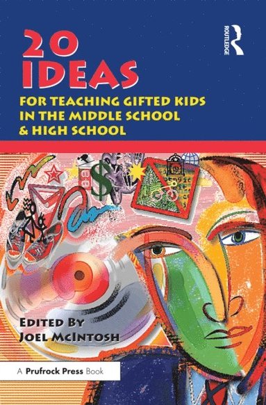 20 Ideas for Teaching Gifted Kids in the Middle School and High School ...