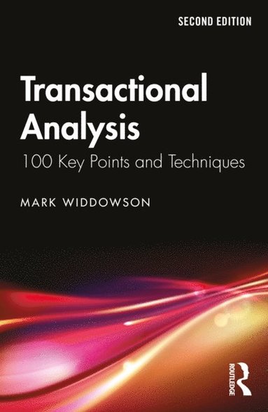 Transactional Analysis - Ebok - Mark Widdowson (9781000982312) | Bokus