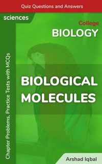Biological Molecules Multiple Choice Questions and Answers (MCQs): Quiz ...