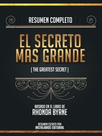 Resumen Completo: El Secreto Mas Grande (The Greatest Secret) - Basado ...