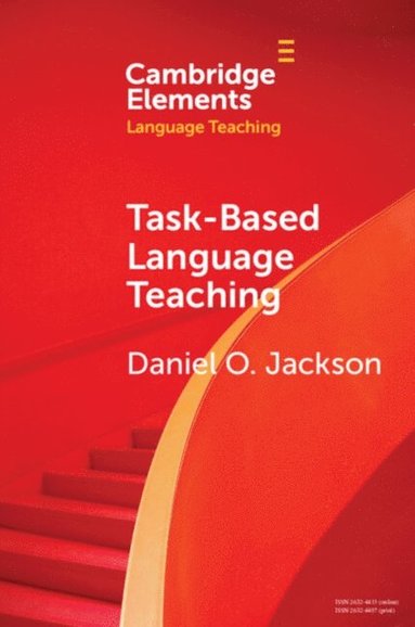 Task-Based Language Teaching - Ebok - Daniel O Jackson (9781009080453 ... Task-Based Language Teaching - Ebok - Daniel O Jackson (9781009080453 ...