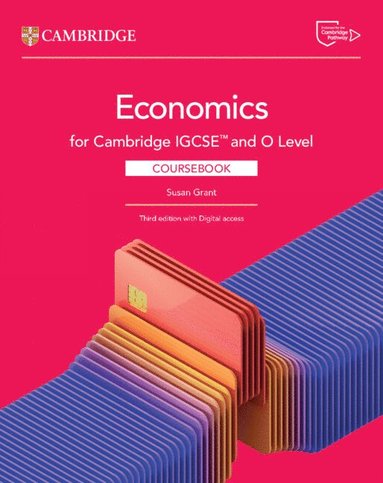 Cambridge IGCSE(TM) and O Level Economics Coursebook with Digital Access (2 Years) - Susan Grant ...