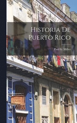 Historia De Puerto Rico - Bok (9781015542365) | Bokus