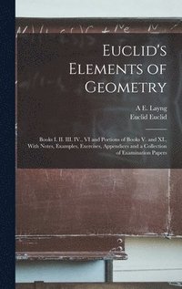 Euclid's Elements of Geometry - Euclid Euclid, A E Layng - Bok (9781016041218) | Bokus