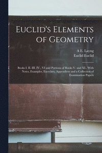 Euclid's Elements of Geometry - Euclid Euclid, A E Layng - Häftad (9781016045858) | Bokus