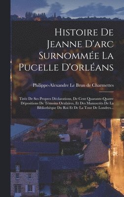 Histoire De Jeanne D'arc Surnommée La Pucelle D'orléans - Bok (9781016085670) | Bokus