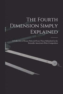 Fourth Dimension Simply Explained - Anonymous - Häftad (9781016482578 ...