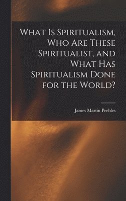 What Is Spiritualism, Who Are These Spiritualist, and What Has ...