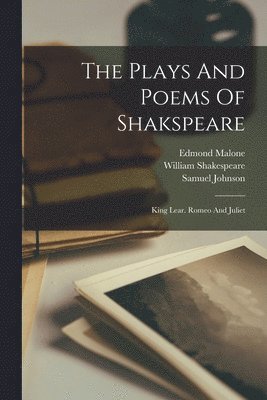 Plays And Poems Of Shakspeare - William Shakespeare, Edmond Malone ...