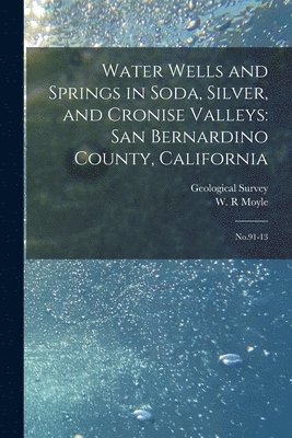 Water Wells and Springs in Soda, Silver, and Cronise Valleys - W R ...