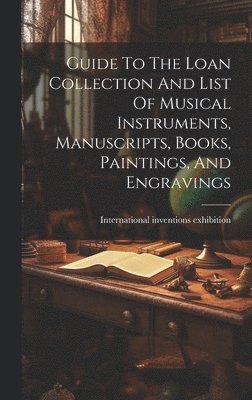 Guide To The Loan Collection And List Of Musical Instruments ...