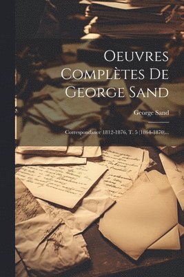 Oeuvres Complètes De George Sand - George Sand - Häftad (9781021592873 ...
