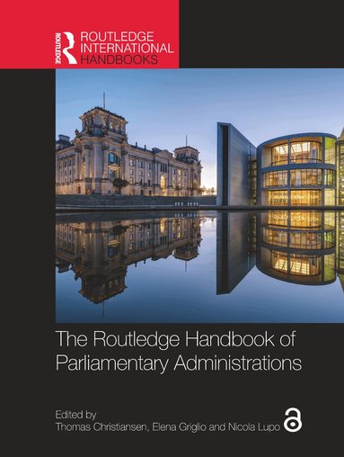 Routledge Handbook of Parliamentary Administrations - Thomas ...